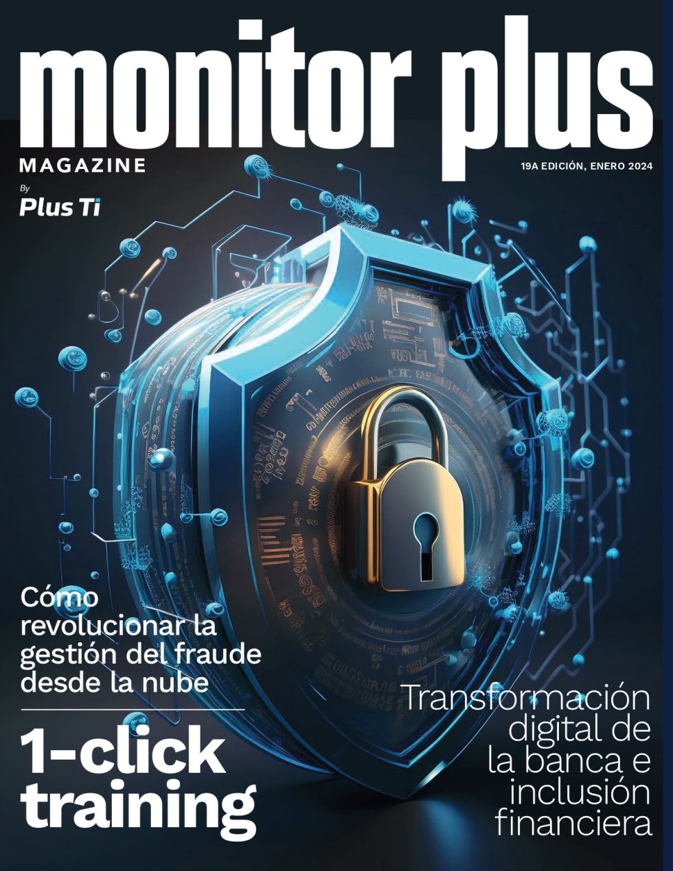 Monitor Plus Magazine 19a Edición|Plus TI